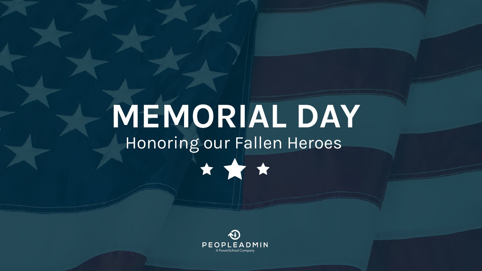 PeopleAdmin on Twitter: "This Memorial Day, we remember and honor those ...