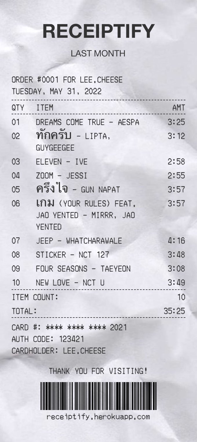 𝚌𝚑𝚎𝚎𝚜𝚎 on Twitter: "May Receiptify⚡️ https://t.co/9jzZnqAdNy" / Twitter