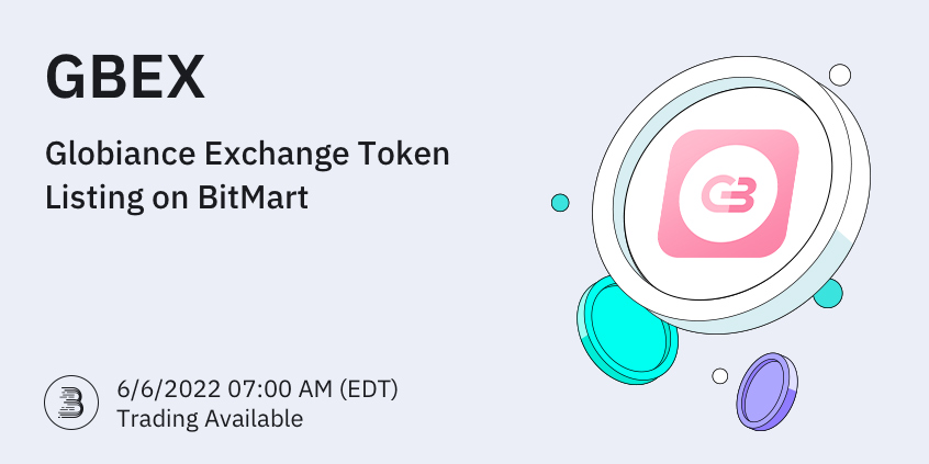 BitMart.Exchange on Twitter: "🔔BitMart will list Globiance Exchange Token (GBEX) @globiance on ...