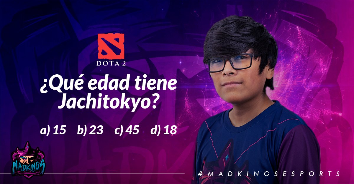Mad Kings Esports on Twitter: "Mis kings, muchos nos preguntan si Jachitokyo es el más jóven 👶🏻 ...