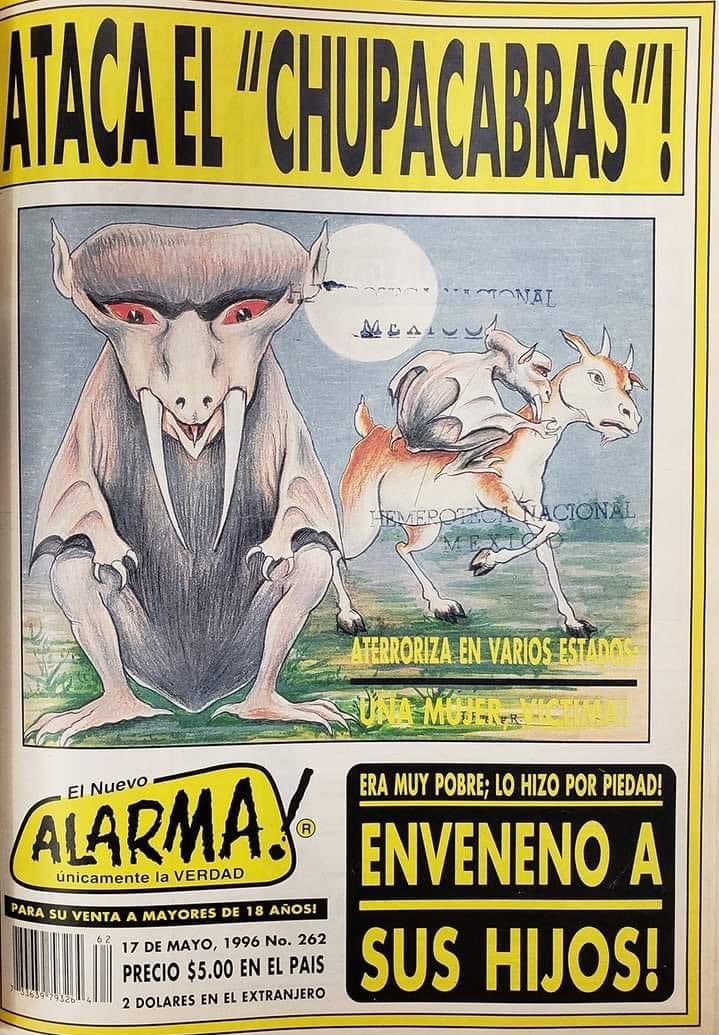 Tlatoani_Cuauhtemoc on Twitter: "“ATACA EL CHUPACABRAS”, portada del Alarma del 17 de mayo de ...