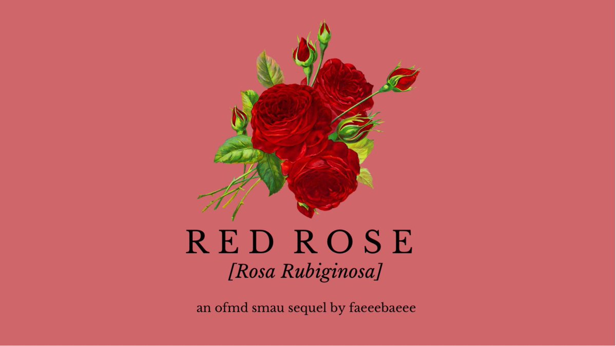 red rose - Chapter 1 - faeeebaeee - Our Flag Means Death (TV) [Archive ...