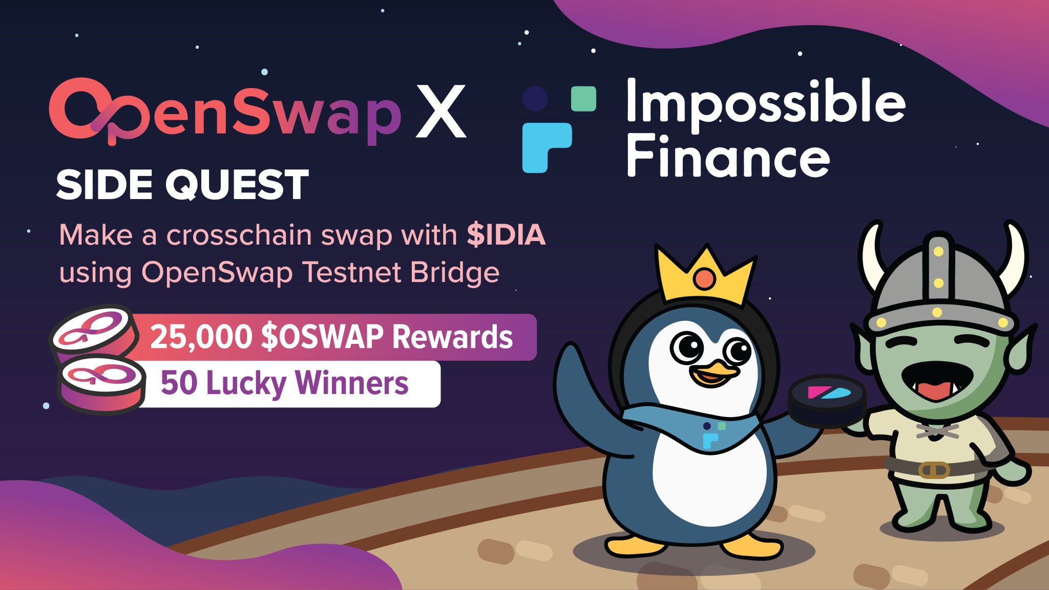 OpenSwap 🌉 on Twitter: "🚀 JOIN OpenSwap x @impossiblefi Bridge Founder Side Quest! #LFG 💥 Make ...