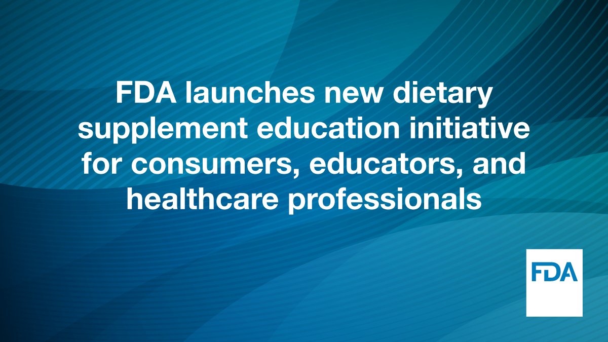 U.S. FDA on Twitter: "Supplement Your Knowledge is a new FDA initiative ...