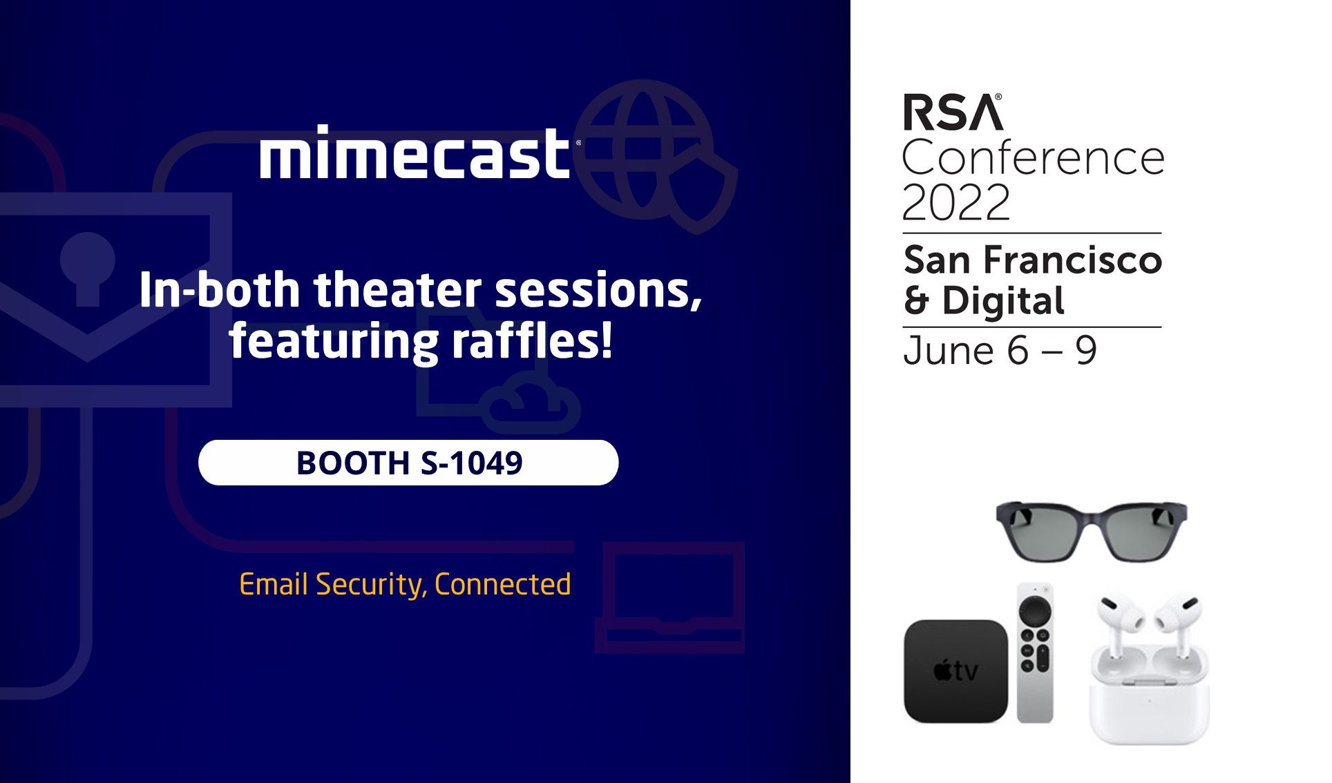 Mimecast on Twitter: "Attending #RSAC 2022 this year? Then stop by the Mimecast booth S-1049 to ...