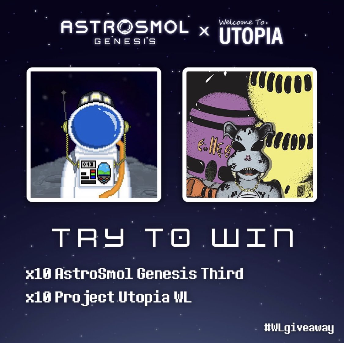 Project Utopia on Twitter: "🛸PROJECT UTOPIA X AstroSmol 👽 10X WL Spots for @PROJECT_UT0PIA and ...
