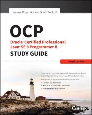 download ePUB Book OCP: Oracle Certified Professional Java Se 8 Programmer II Study Guide: Exam ...