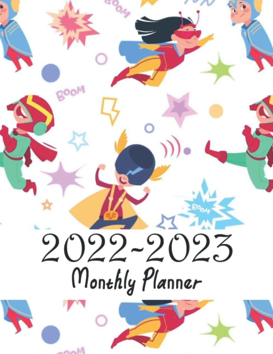 DOWNLOAD BOOKs 2022-2023 Monthly Planner: Lovely Superhero Cover, 2022 ...