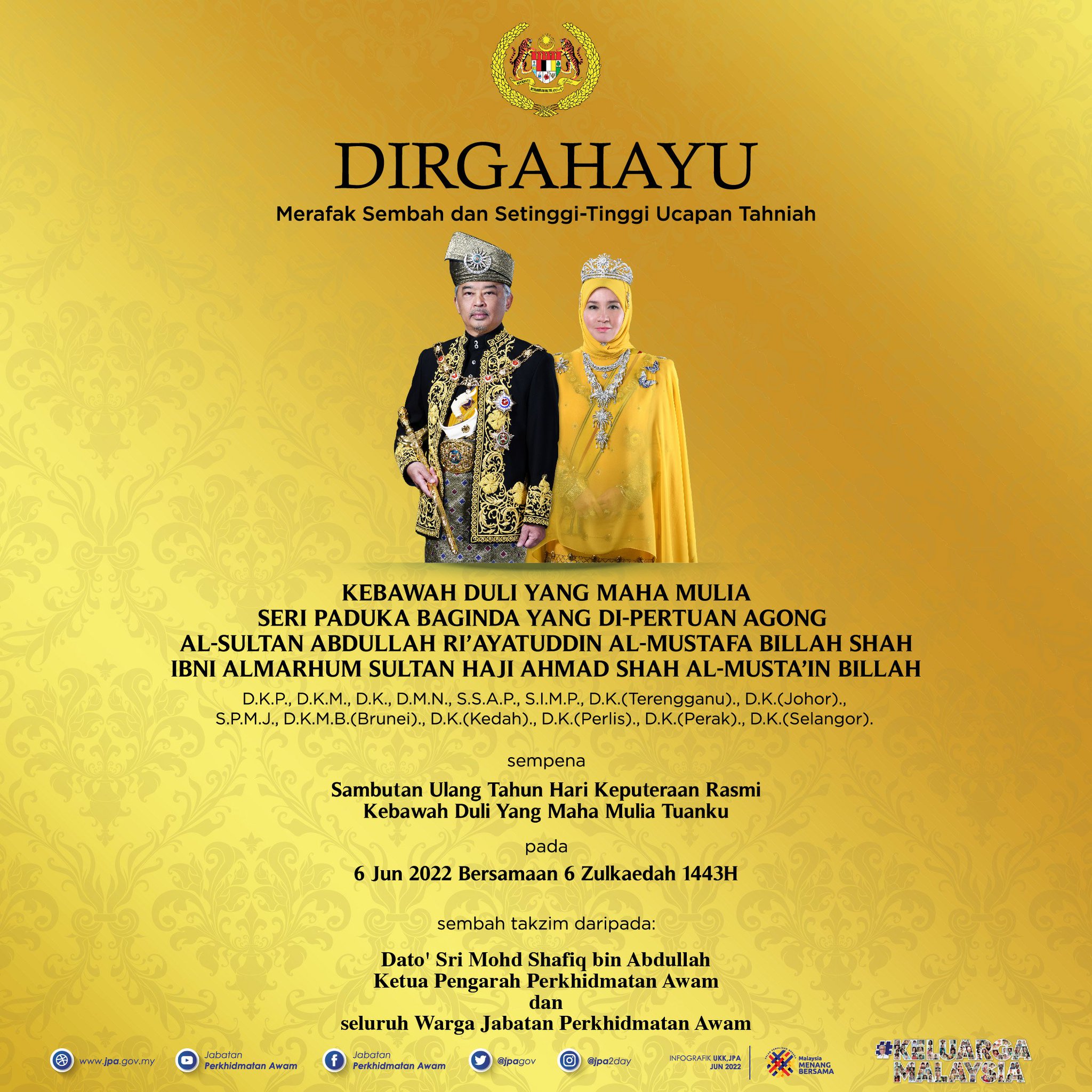 Jabatan Perkhidmatan Awam 🇲🇾 on Twitter: "DIRGAHAYU TUANKU Merafak Sembah dan Setinggi-Tinggi ...