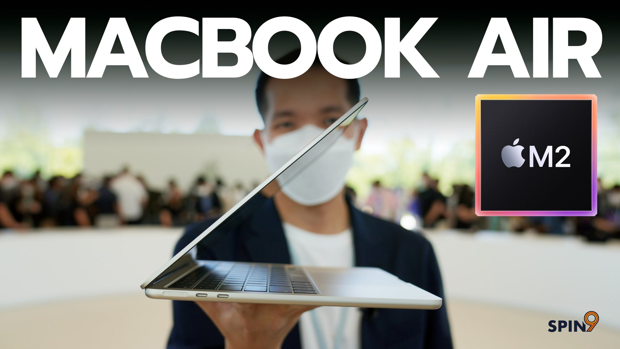 spin9 on Twitter: "[spin9] พาชมเครื่องจริง MacBook Air โฉมใหม่ มาพร้อมชิพ Apple M2! https://t.co ...