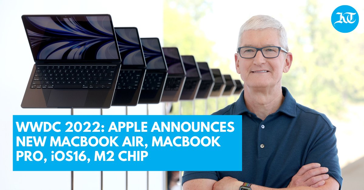 Khaleej Times on Twitter: "#Apple launches new MacBook Air, MacBook Pro, #iOS16, M2 chip at # ...