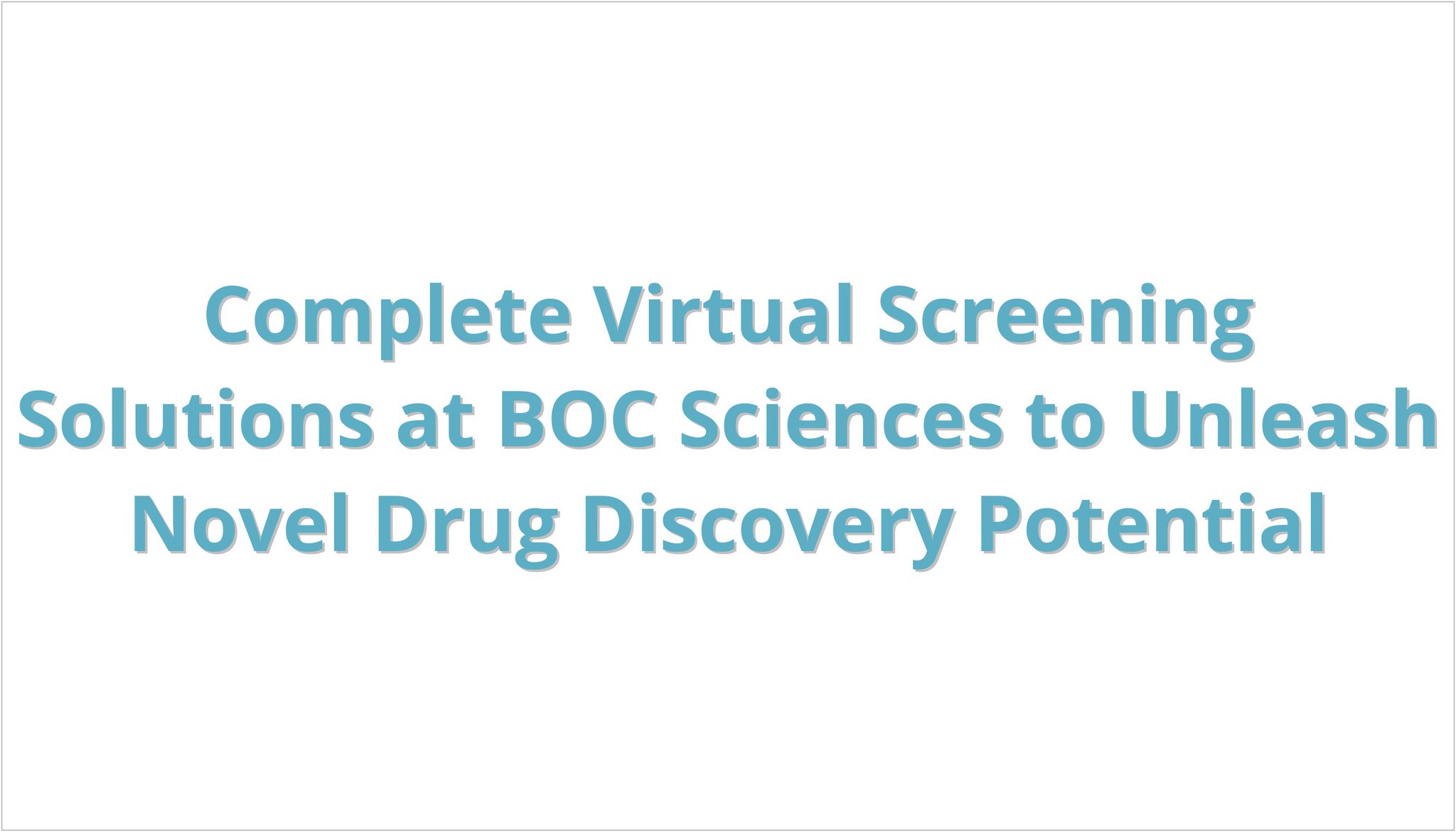 Pharma & Life Science News on Twitter: "Complete Virtual Screening Solutions at BOC Sciences to ...