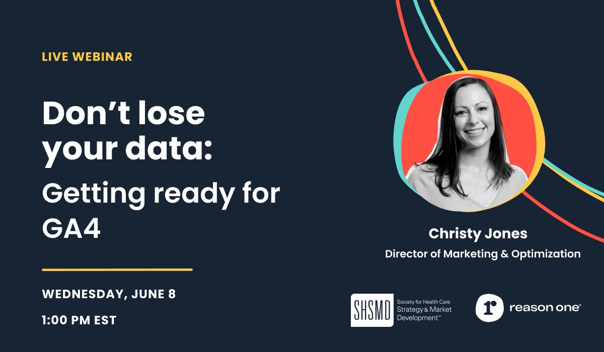 Reason One on Twitter: "Webinar tomorrow at 1pm EST! Learn how #GA4 is ...