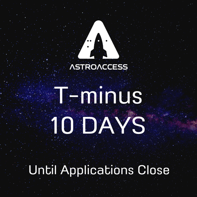 Mission: AstroAccess on Twitter: "Hey y’all! We are in the final countdown for applications to ...