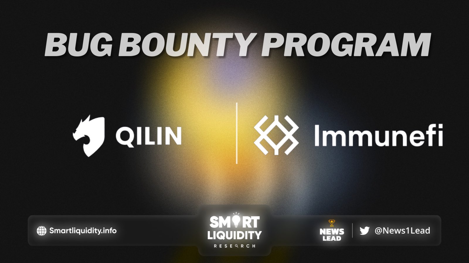 🏆 𝐍𝐄𝐖𝐒𝐋𝐄𝐀𝐃 on Twitter: "🧩@QilinProtocol announced #Qilin V2 Mainnet Bug Bounty on @Immunefi. 🧩 ...