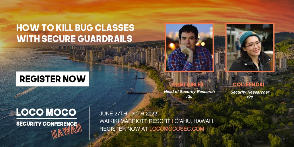 LocoMocoSec: Hawaiʻi Product Security Conference on Twitter: "r2c's Clint Gibler, Head of ...
