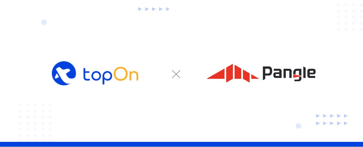 TopOn on Twitter: "TopOn is here excited to announce the addition of Pangle to the demand ...