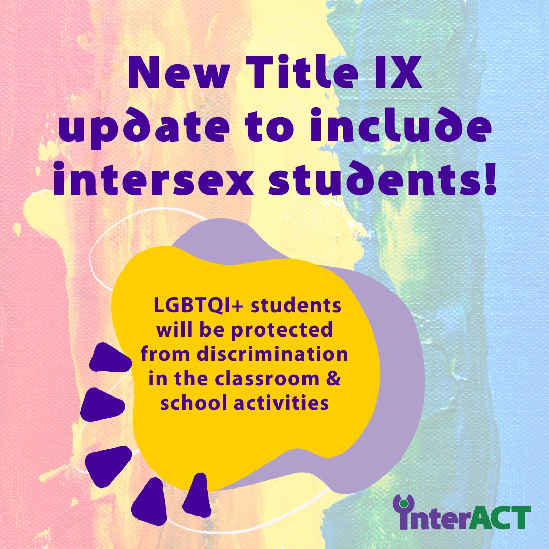 interACT on Twitter: "It’s a historic day for #LGBTQI+ students! On the ...