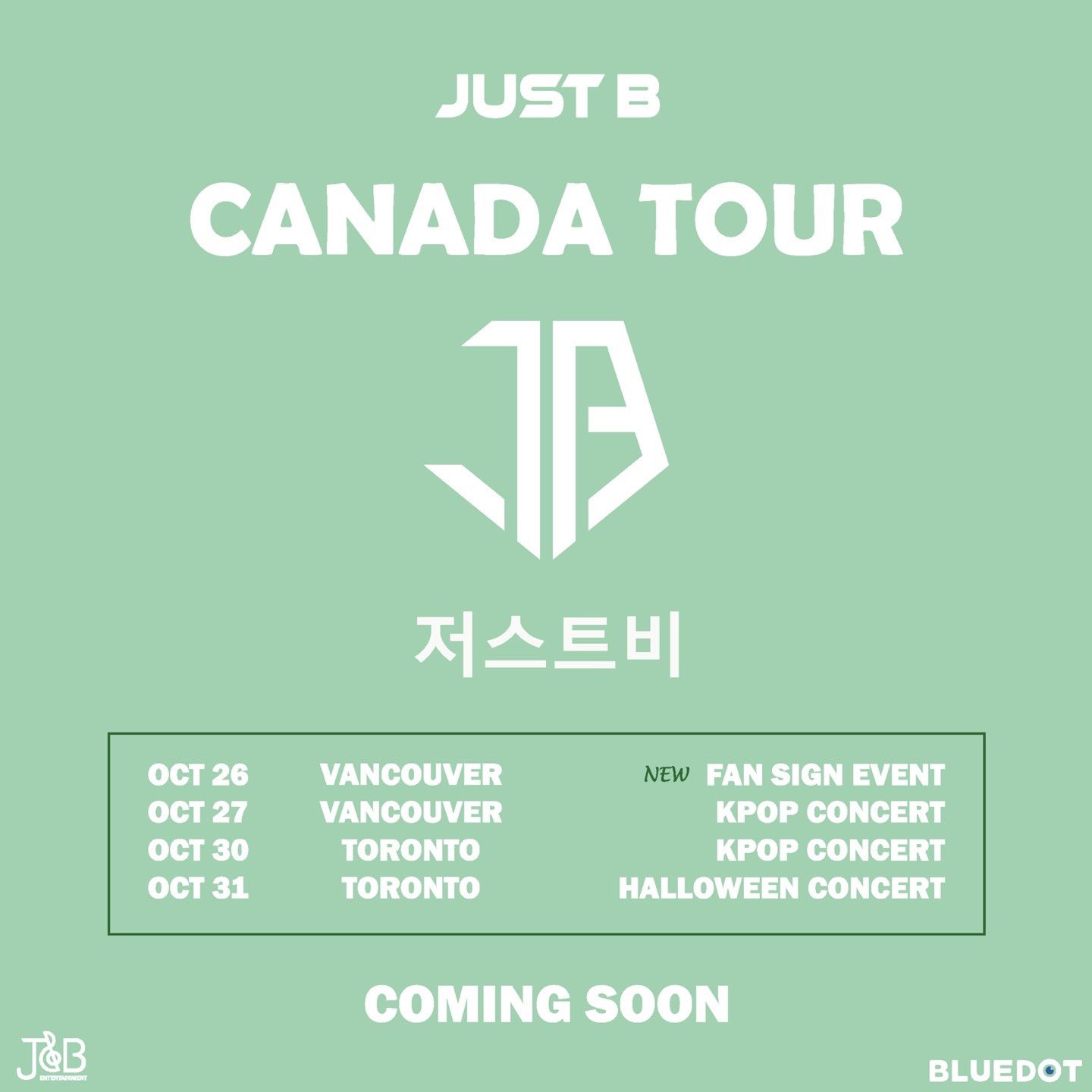 JUST B Official on Twitter: "[NOTICE] 2022 JUST B CANADA TOUR NEW ANNOUNCEMENT 🆕 10/26 Fan Sign ...