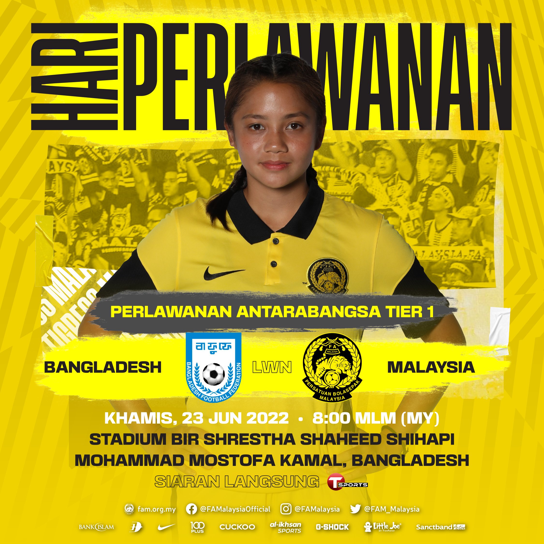 FA Malaysia on Twitter: "HARI PERLAWANAN ANTARABANGSA TIER 1 MALAYAN TIGRESS ⚽ BANGLADESH 🇧🇩 🆚 ...
