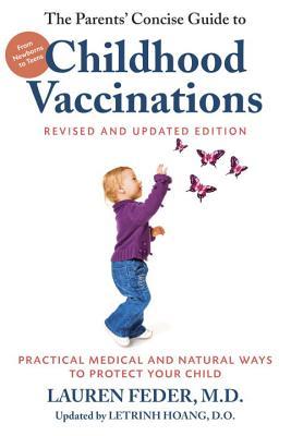 read [PDF]> The Parents' Concise Guide to Childhood Vaccinations: From ...
