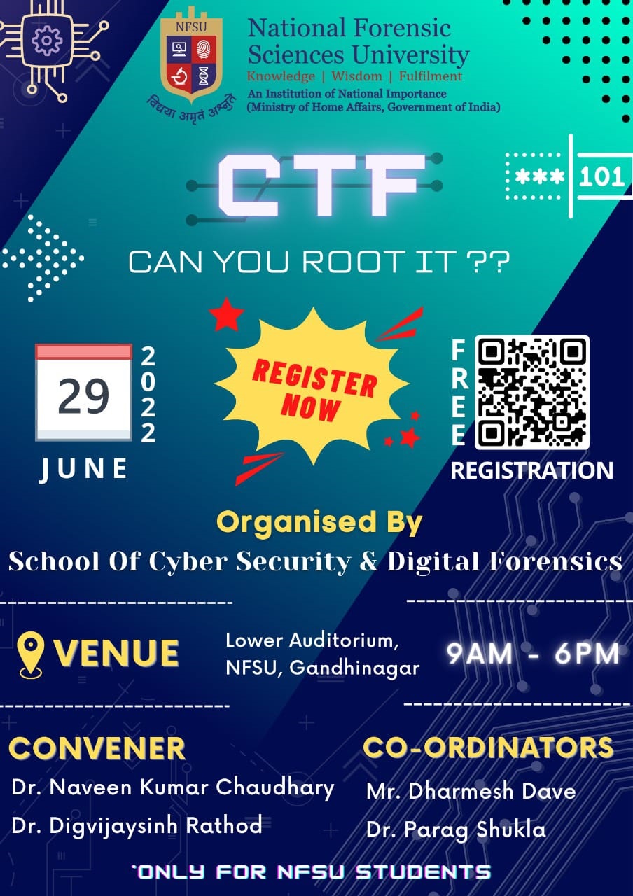 NFSU on Twitter: "School of Cyber Security and Digital Forensics, #NFSU is organizing Capture ...