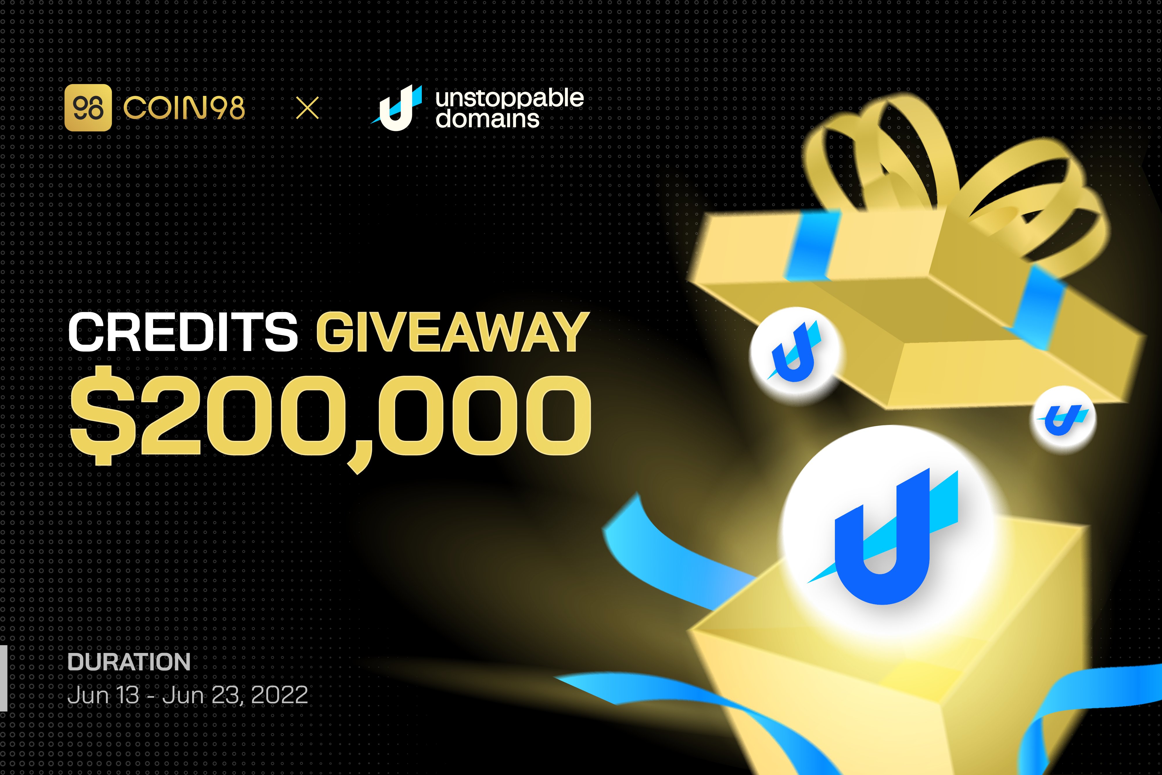 Coin98 Earn 💸 on Twitter: "🔥$200,000 Unstoppable Domains Credits Giveaway to celebrate ...