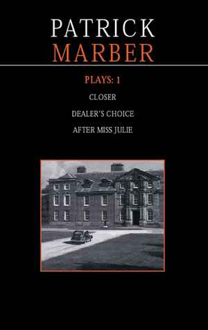 READ EPUB Plays 1: Closer / Dealer's Choice / After Miss Julie By Patrick Marber on Audible New ...