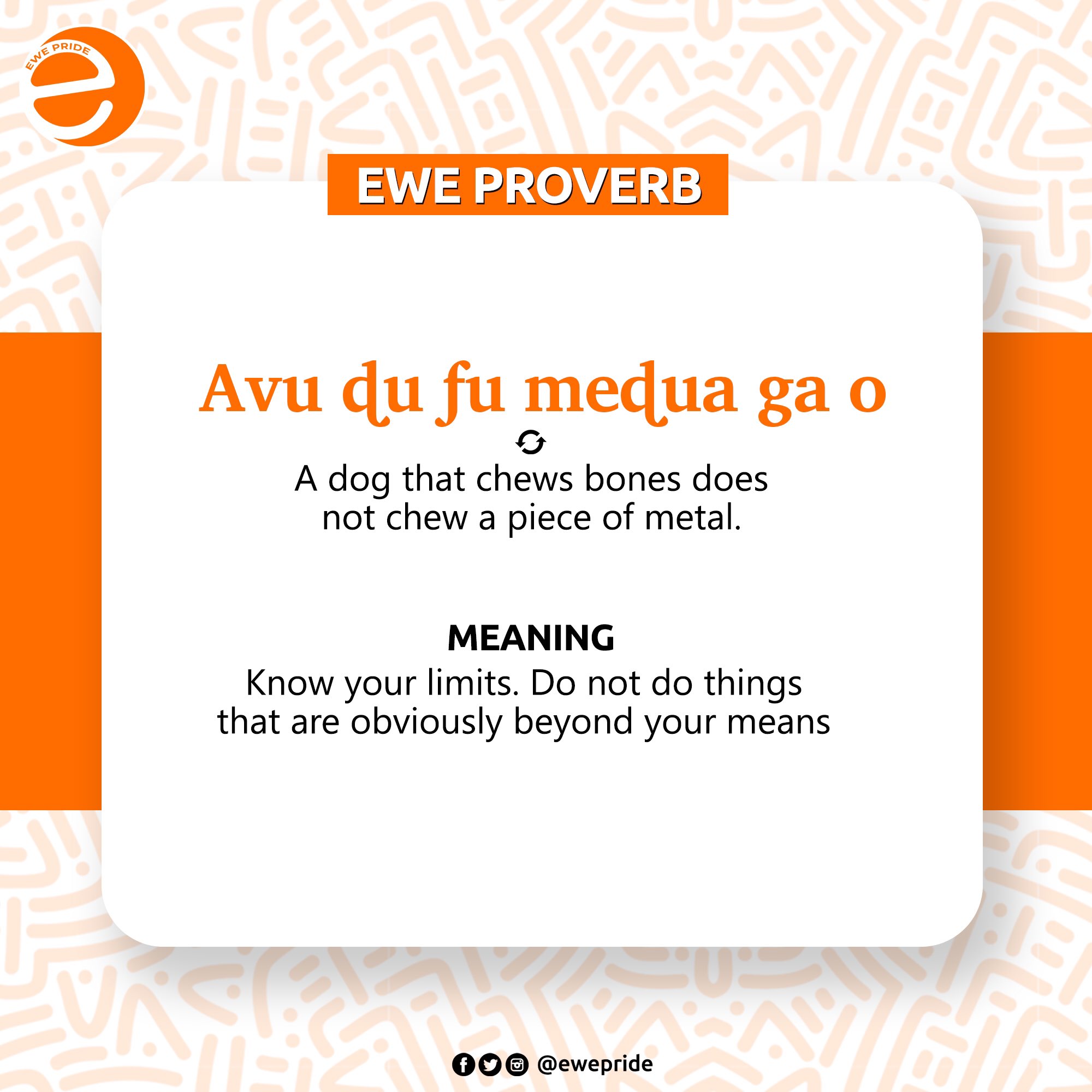Ewe Language Quotes Proverbs(Lododowo) In Ewe And Their Meaning