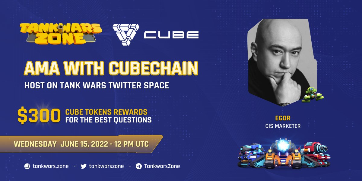 Tankwars.zone on Twitter: "🎙️We will have Egor from @Cube0x in our upcoming #AMA to talk about # ...