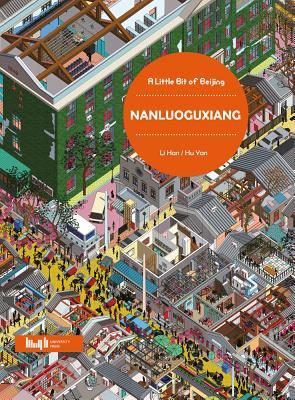 'download [EPub]] A Little Bit of Beijing: Nanluoguxiang BY Li Han on Kindle New Chapters / Twitter