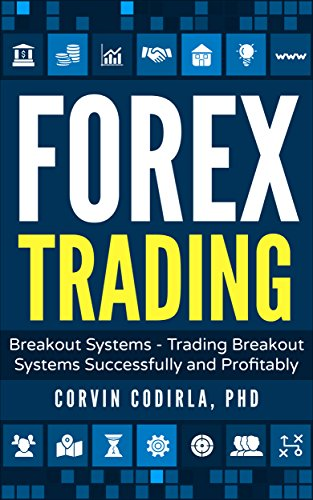 Download [Pdf] Forex Trading: Forex Trading Breakout Systems - Trading Breakout Systems ...