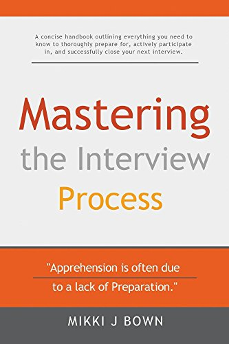 Download [EBOOK] Mastering The Interview Process Author By MIKKI BOWN (AUTHOR) Full Gratis / Twitter
