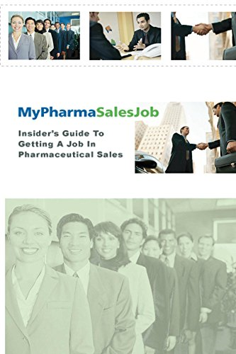 [PDF] FREE Insiders Guide to getting a job In Pharmaceutical Sales by ...