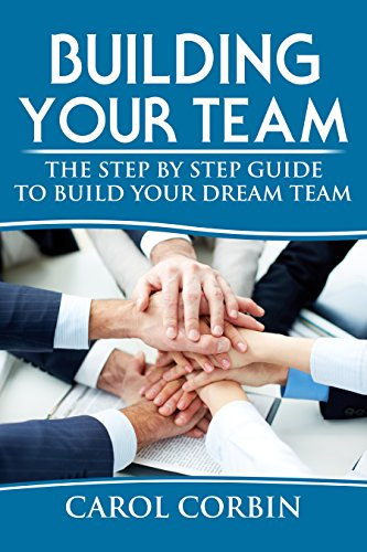 Download [Ebook] Building your team - The step by step guide to build ...