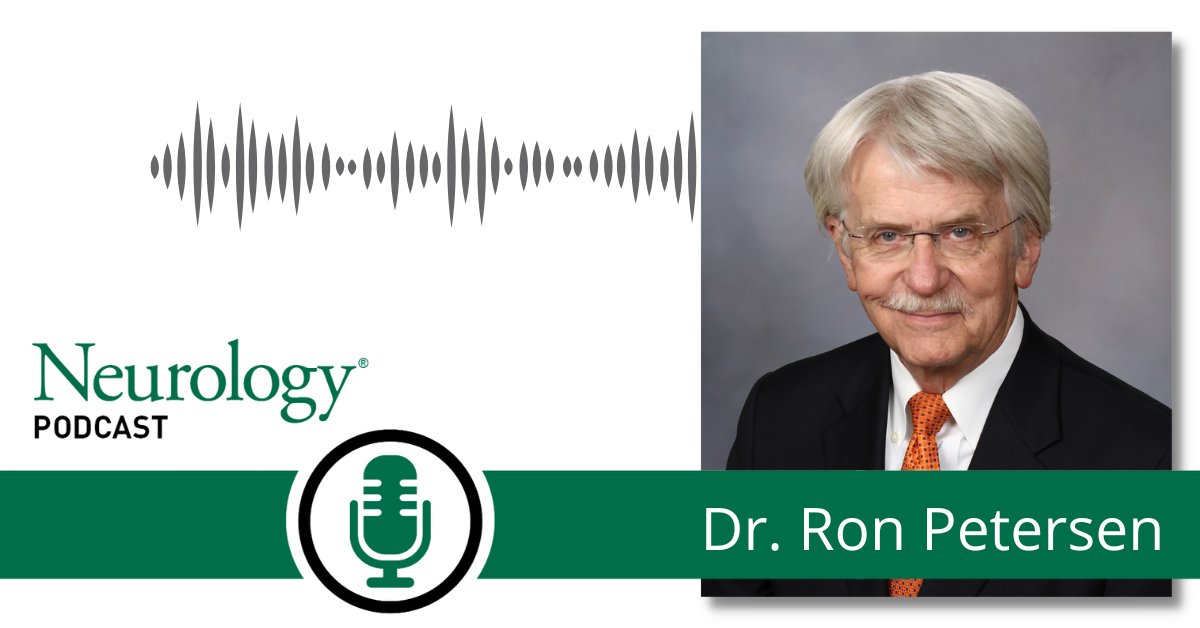 Neurology Journal on Twitter: "Neurology Podcast: In today's episode, Dr. Ron Petersen, Director ...