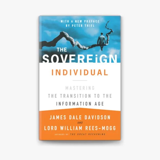 10 Profound Quotes From 'The Sovereign Individual' By James Dale ...