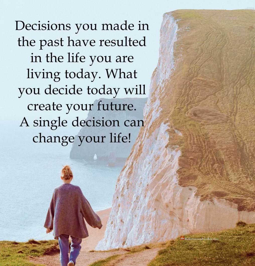 Make Your Own Decisions The Hardest Decision One Would Ever Have To
