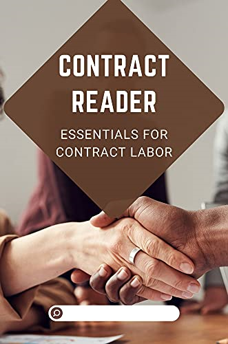 Download [PDF] Contract Reader: Essentials For Contract Labor: Working Contract BY CARA DRONICK ...