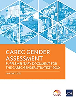 Ebook Free CAREC Gender Assessment: Supplementary Document for the CAREC Gender Strategy 2030 ...