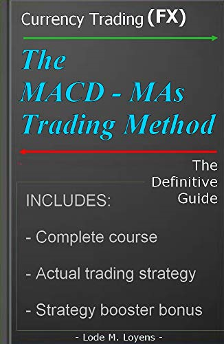 Download [Ebook] The MACD - MAs Trading Method Author By Lode Loyens (Author) Gratis Full ...