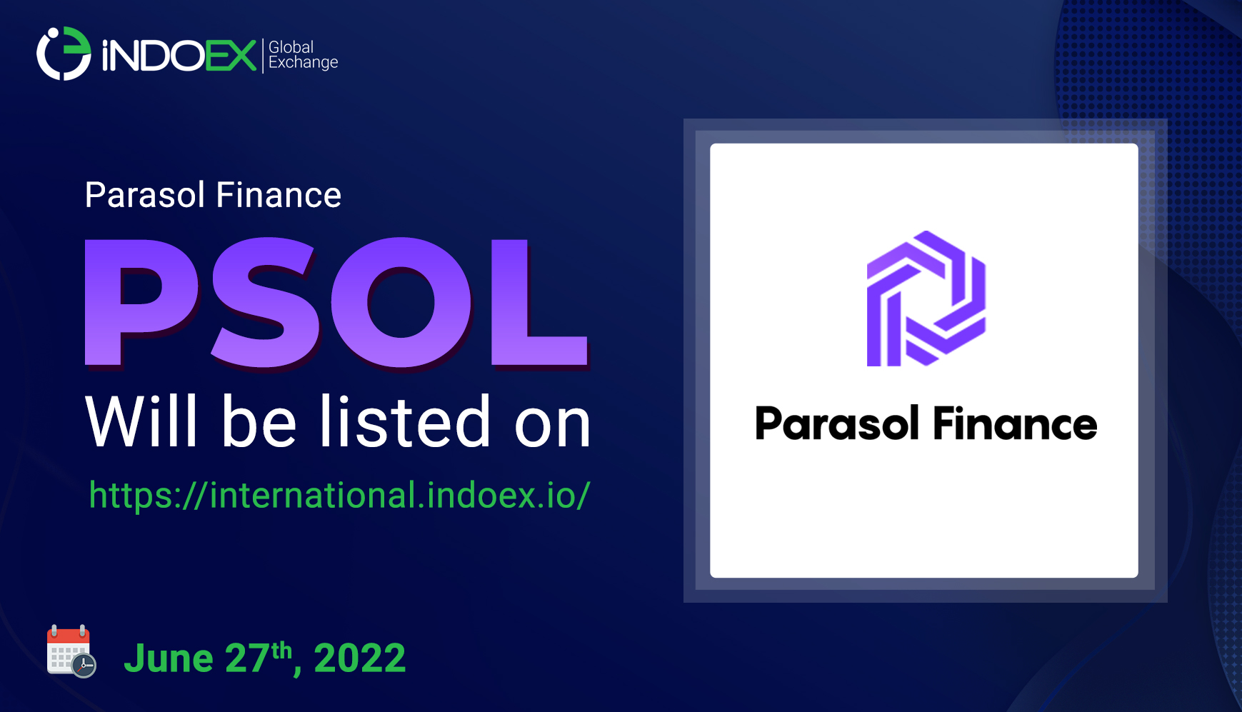 IndoEx International on Twitter: "Parasol Finance (PSOL) Upcoming listing on June 27th 2022 ...