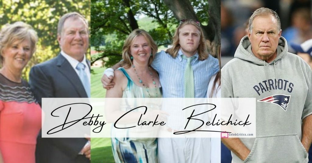 Debby Clarke Bill Belichick
