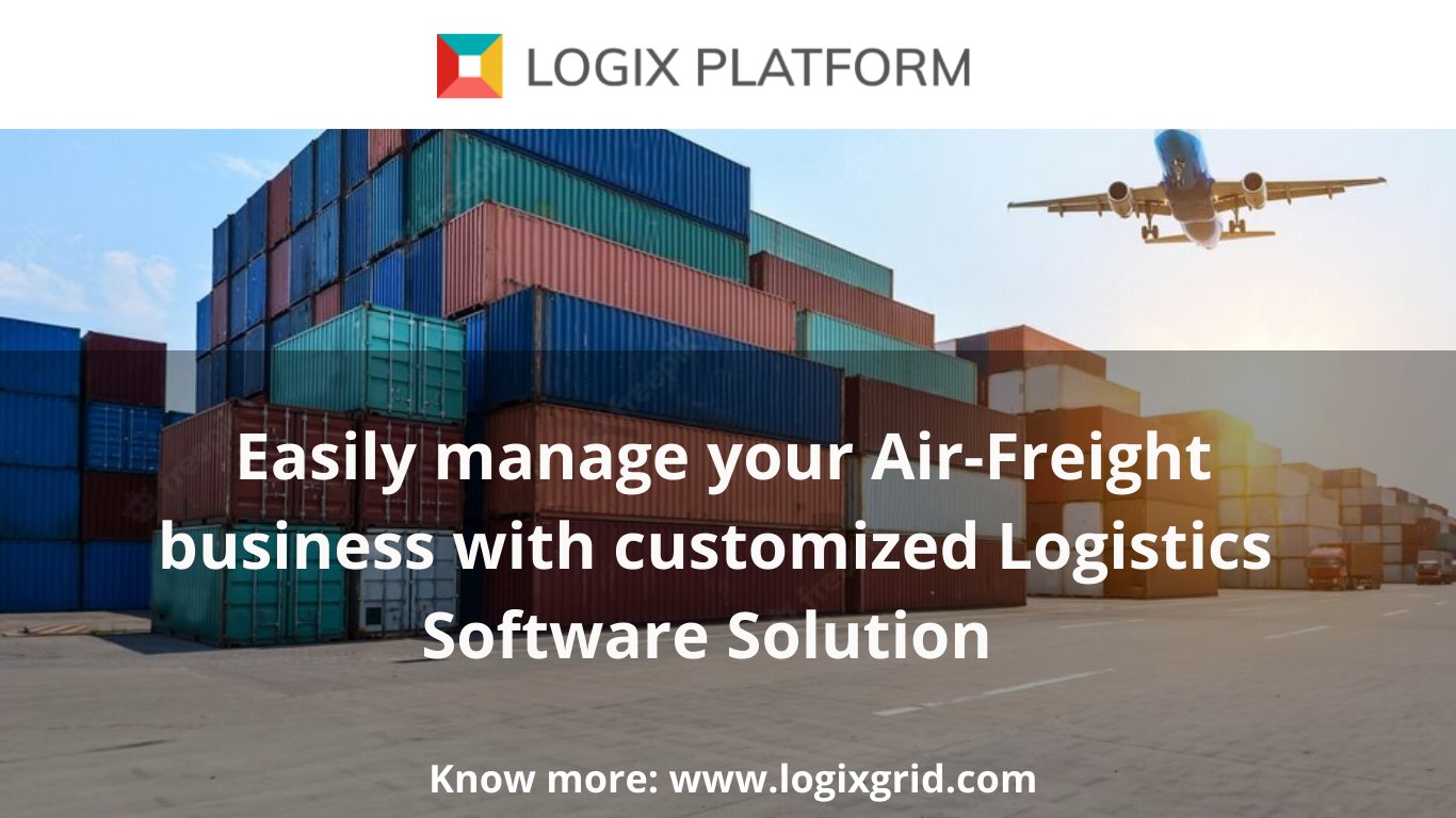 LogixGrid on Twitter: "Manage your Air Freight business operations easily with Logix Platform ...