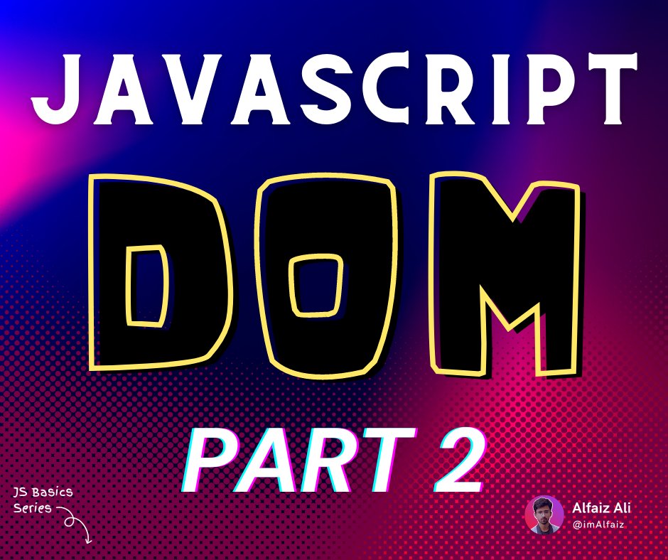 Javascript DOM Part 2️⃣ What we can Get & Set with DOM 🛸 🧵↓ - Thread ...