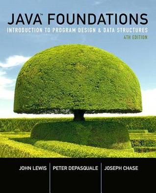 Download [pdf]] Java Foundations: Introduction to Program Design and Data Structures By John ...