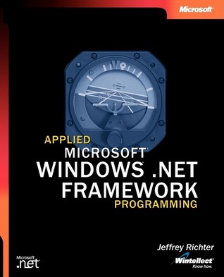 [PDF] Free PDF Applied Microsoft? .NET Framework Programming by Jeffrey Richter on Iphone New ...