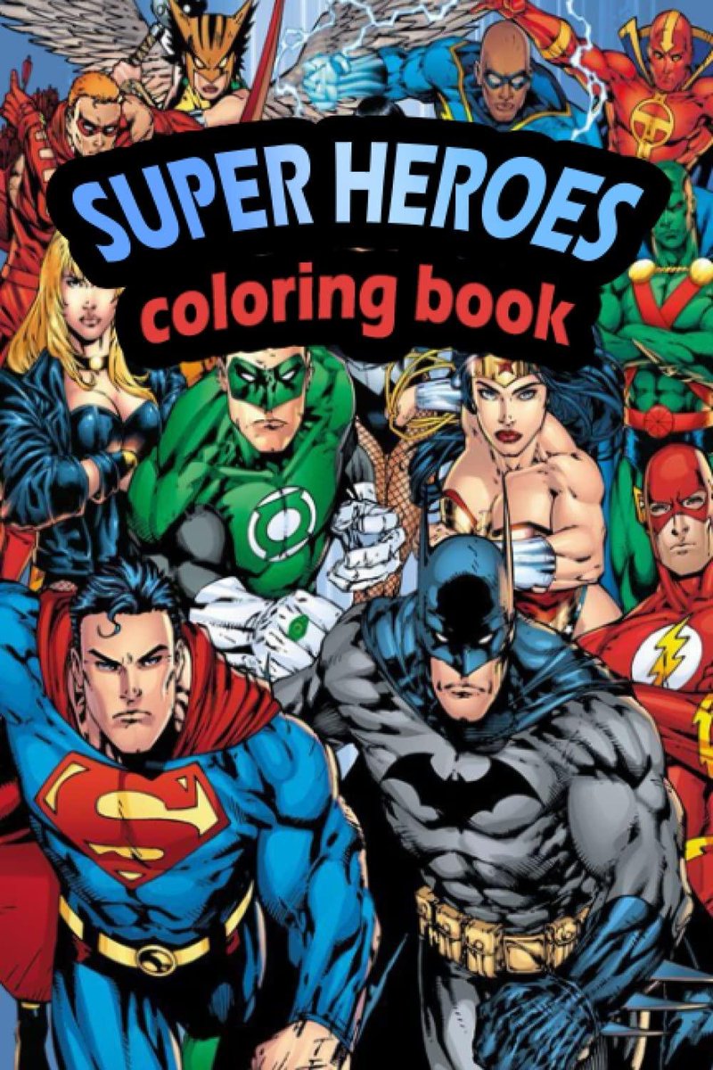 READING PDF Super hero Coloring Book: Super heroes Illustrations For ...