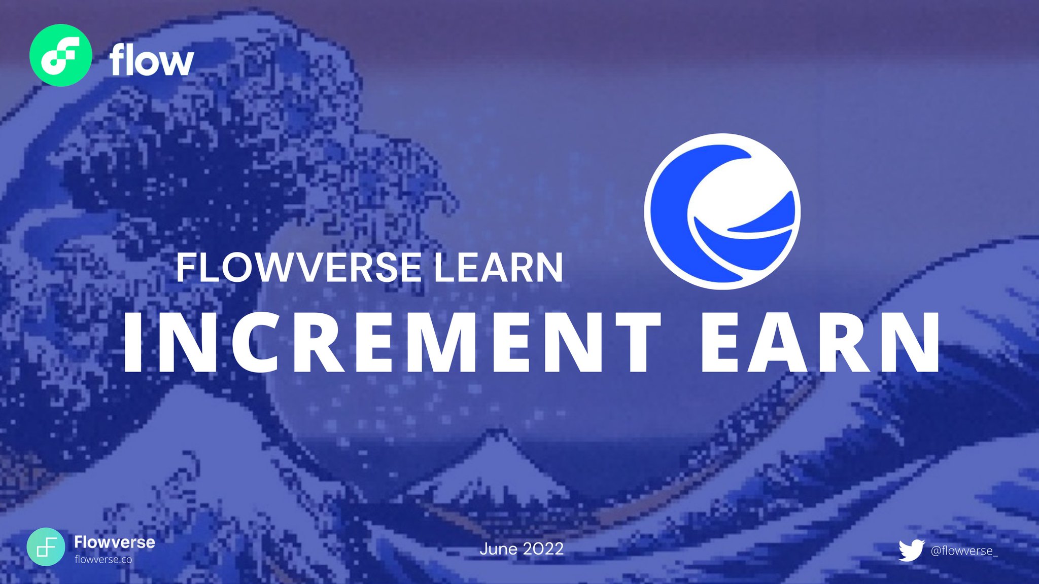 Flowverse 🌊 - Discover Flow Blockchain on Twitter: "Increment Earn is a ...