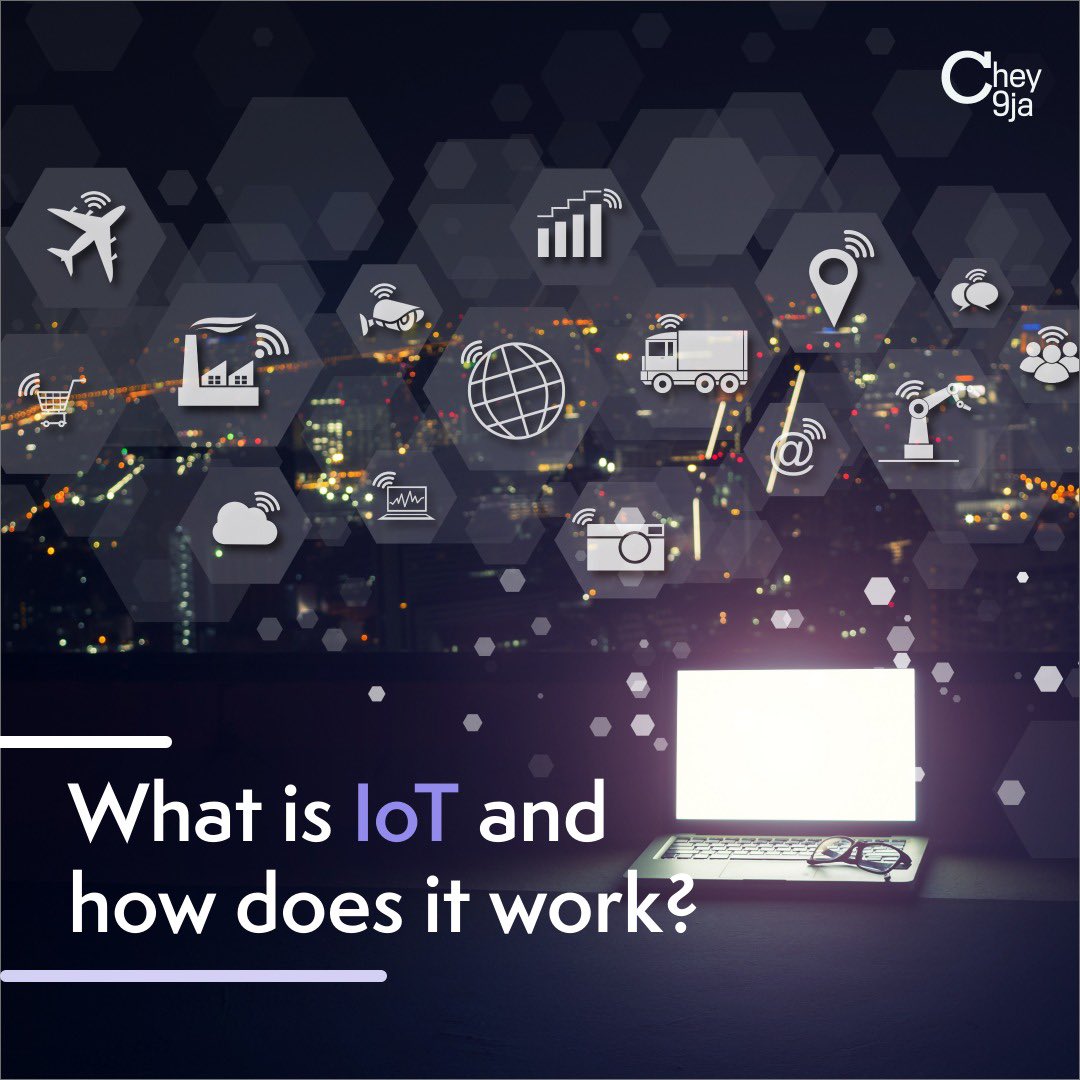 What is IoT and how does it work? A Thread 🧵 - Chiedu Okpala | Rattibha